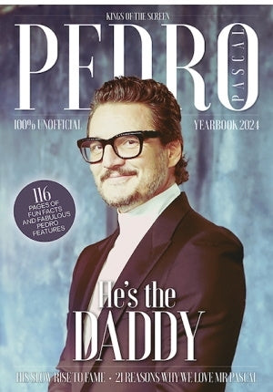 Pedro Pascal Yearbook 2024 - YourCelebrityMagazines