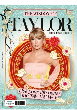 The Wisdom Of Taylor Swift Magazine - YourCelebrityMagazines