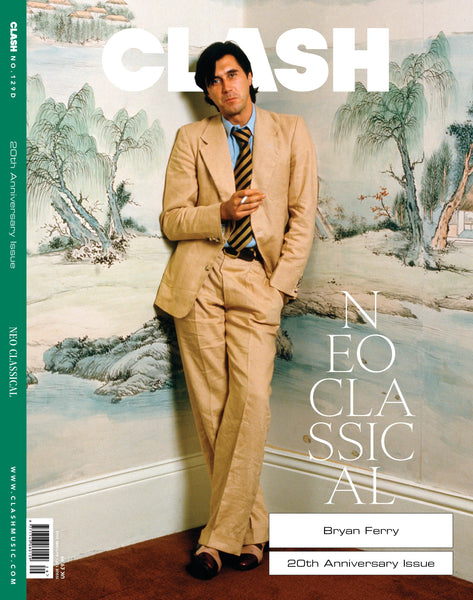 Clash Magazine #129 Bryan Ferry - YourCelebrityMagazines