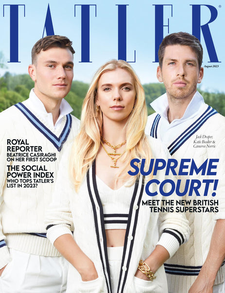TATLER Magazine August 2023 JACK DRAPER Cameron Norrie Katie Boulter ...