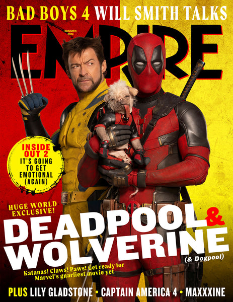 Empire Magazine Summer 2024: DEADPOOL & WOLVERINE Hugh Jackman Ryan Re ...
