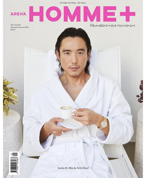 Arena Homme + Magazine (Summer/Autumn 2024) Justin H. Min ...