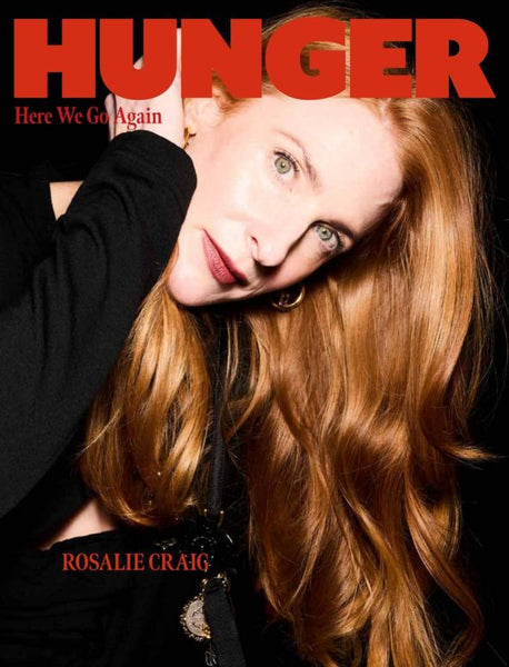 HUNGER magazine Issue #37 Rosalie Craig - YourCelebrityMagazines