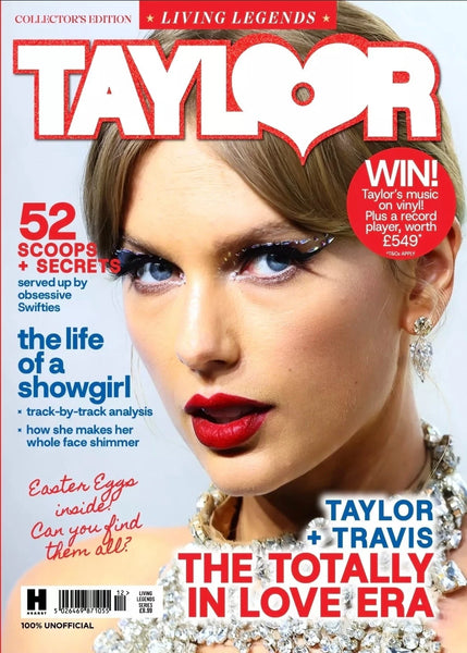 Taylor Swift: Living Legends Collector's Edition UK Magazine ...