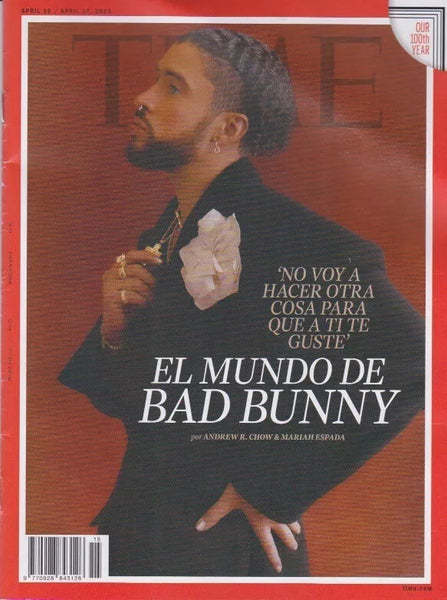 TIME Magazine 2023 April 10/17 El MUNDO DE BAD BUNNY ...