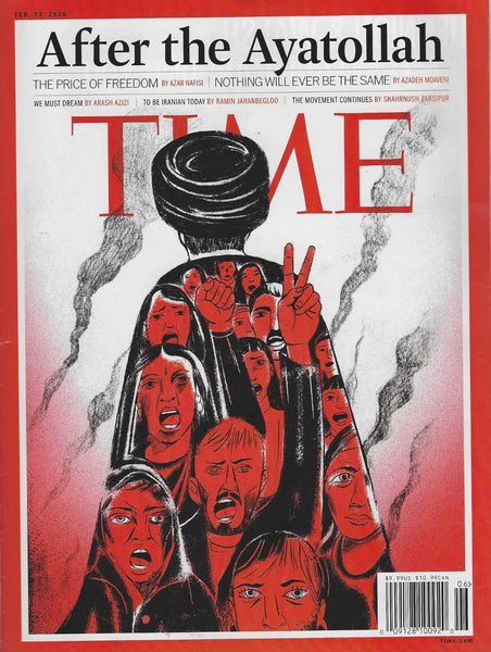 Time Magazine February 23rd 2026 After the Ayatollah Ali Khamenei Iran ...