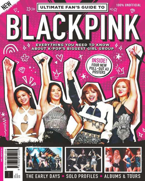 Ultimate Fans Guide to Blackpink - YourCelebrityMagazines