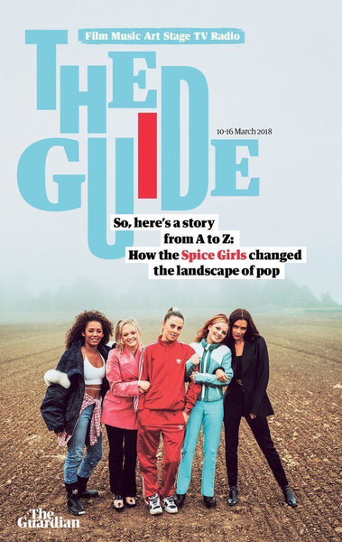 GUIDE Magazine 10 March 2018 THE SPICE GIRLS MEL B C EMMA BUNTON COVER ...