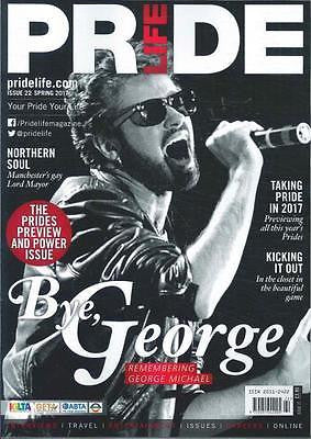 UK Pride Life Magazine Spring 2017 George Michael UK Tribute Issue ...
