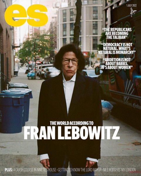 LONDON ES UK MAGAZINE - FRAN LEBOWITZ COVER FEATURE - JUNE 2022 ...
