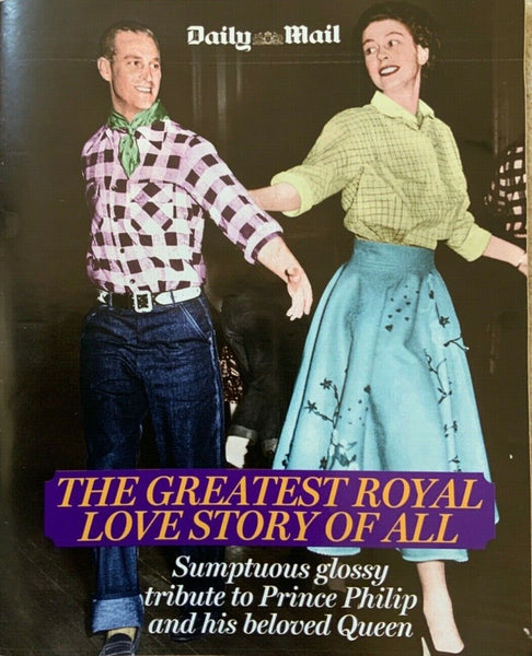 Daily Mail Prince Philip The Duke Of Edinburgh Souvenir UK Glossy Maga ...