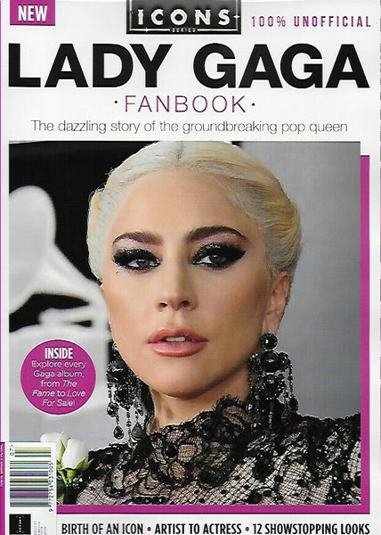 ICONS SERIES magazine - THE STORY OF LADY GAGA - YourCelebrityMagazines