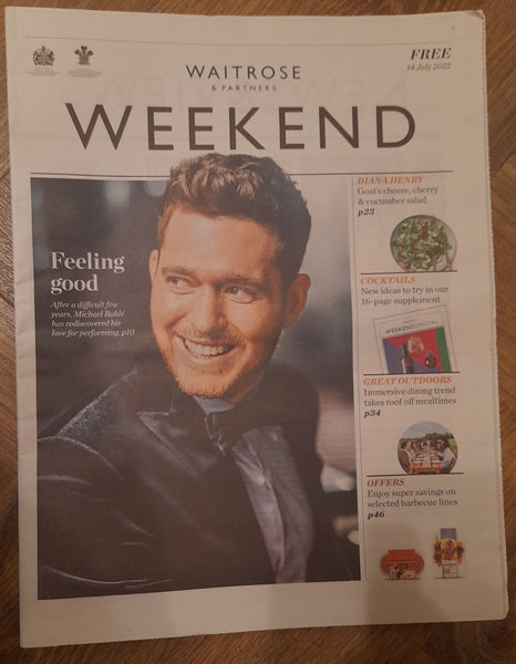 Waitrose Weekend Newspaper - 14th July 2022 - Michael Buble ...